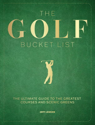 GOLF BUCKET LIST Epic Journey Jeff Lesson EPIC INK BOOKS2026 Paperback English ISBN：9781577158905 洋書 Family life & Comic...