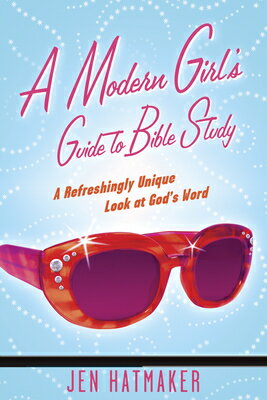 MODERN GIRLS GT BIBLE STUDY Modern Girl's Bible Study Jen Hatmaker NAV PR2006 Paperback English ISBN：9781576838914 洋書 So...