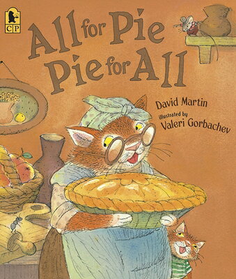 ALL FOR PIE PIE FOR ALL David Martin Valeri Gorbachev CANDLEWICK BOOKS2008 Paperback English ISBN：9780763638917 洋書 Books...
