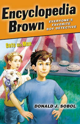 ENCY BROWN #04 GETS HIS MAN Encyclopedia Brown Donald J. Sobol PUFFIN BOOKS2007 Paperback English ISBN：9780142408919 洋書 ...