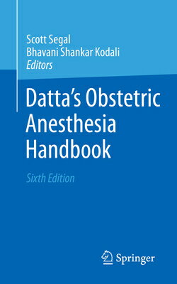 DATTAS OBSTETRIC ANESTHESIA HA Scott Segal Bhavani Shankar Kodali SPRINGER NATURE2024 Paperback Sixth 2023 English ISBN：...
