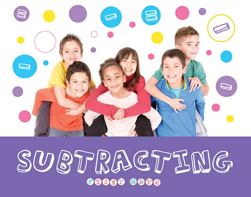 SUBTRACTING First Math Brenda McHale KIDHAVEN K 122021 Paperback English ISBN：9781534538924 洋書 Books for kids（児童書） Juven...