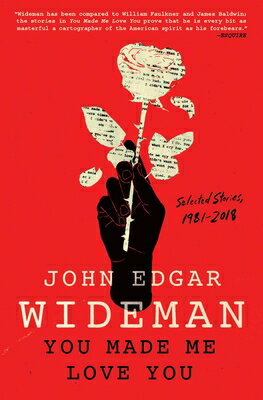 YOU MADE ME LOVE YOU John Edgar Wideman Walton Muyumba SCRIBNER BOOKS CO2022 Paperback English ISBN：9781982148928 洋書 Fic...