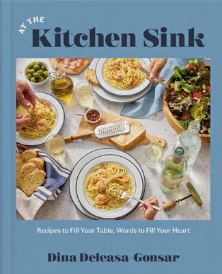 AT THE KITCHEN SINK Dina DeleasaーGonsar CONVERGENT2025 Hardcover English ISBN：9780593728932 洋書 Family life & Comics（生活＆コ...