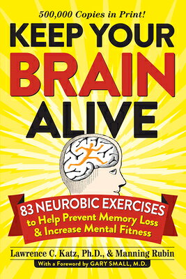 KEEP YOUR BRAIN ALIVE Lawrence Katz Manning Rubin Gary Small WORKMAN PR2014 Paperback English ISBN：9780761168935 洋書 Busi...