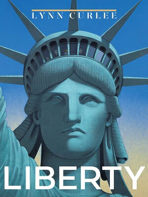 LIBERTY R/E Lynn Curlee Wonders of the World Lynn Curlee Lynn Curlee ATHENEUM BOOKS2025 Paperback Reissue English ISBN：9...