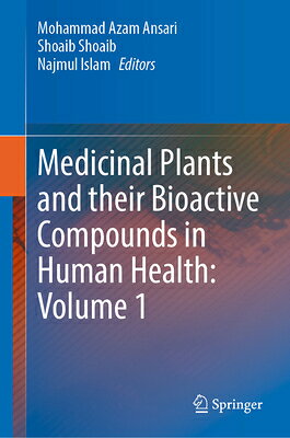 MEDICINAL PLANTS & THEIR BIOAC Mohammad Azam Ansari Shoaib Shoaib Najmul Islam SPRINGER2024 Hardcover 2024 English ISBN：...