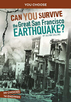 CAN YOU SURVIVE THE GRT SAN FR You Choose: Disasters in History Ailynn Collins CAPSTONE PR2022 Hardcover English ISBN：97...