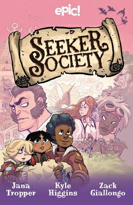SEEKER SOCIETY Jana Tropper Kyle Higgins Zack Giallongo ANDREWS & MCMEEL2025 Hardcover English ISBN：9781524898946 洋書 Boo...