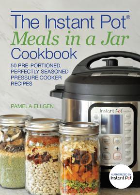 INSTANT POT(R) MEALS IN A JAR Pamela Ellgen ULYSSES PR2019 Paperback English ISBN：9781612438948 洋書 Family life & Comics（...