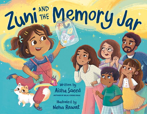 ZUNI & THE MEMORY JAR Aisha Saeed Neha Rawat KOKILA2024 Hardcover English ISBN：9780593618950 洋書 Books for kids（児童書） Juve...