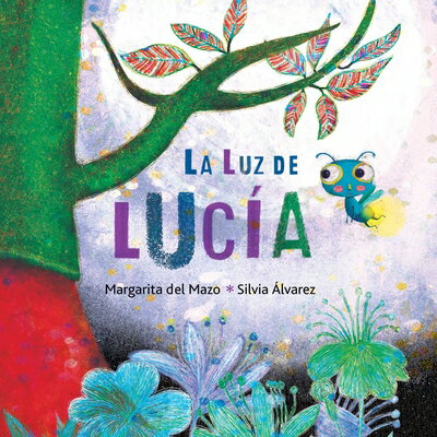 SPAーLUZ DE LUCIA (LUCYS LIGHT) Margarita del Mazo Silvia lvarez CUENTO DE LUZ2015 Hardcover Spanish ISBN：9788416078950 洋...