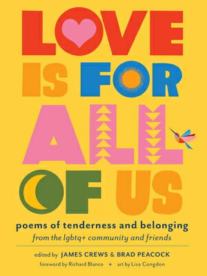LOVE IS FOR ALL OF US James Crews Brad Peacock Lisa Congdon STOREY PUB2025 Paperback English ISBN：9781635868951 洋書 Ficti...