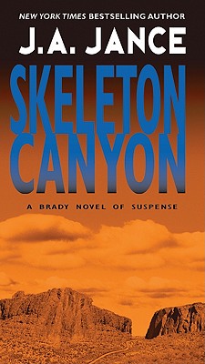 SKELETON CANYON Joanna Brady Mysteries J. A. Jance HARPER TORCH2010 Mass　Market　Paperbound English ISBN：9780061998959 洋書...