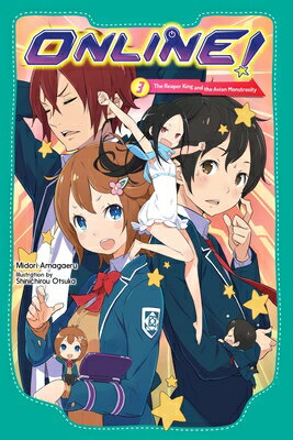 ONLINE VOL 3 Online! Midori Amagaeru Shinichirou Otsuka John Neal YEN PR2024 Paperback English ISBN：9781975388973 洋書 Boo...