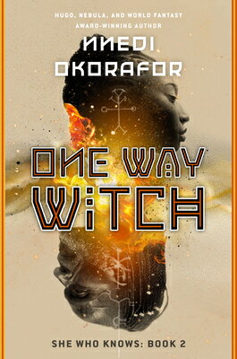 1 WAY WITCH She Who Knows Nnedi Okorafor DAW BOOKS2025 Hardcover English ISBN：9780756418977 洋書 Fiction & Literature（小説＆文...