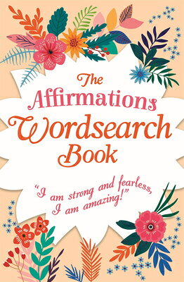 AFFIRMATIONS WORDSEARCH BK Mindful Puzzles Eric Saunders ARCTURUS ED2024 Paperback English ISBN：9781839408977 洋書 Family ...