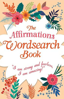 AFFIRMATIONS WORDSEARCH BK Eric Saunders ARCTURUS ED2024 Paperback English ISBN：9781839408977 洋書 Family life & Comics（生活...