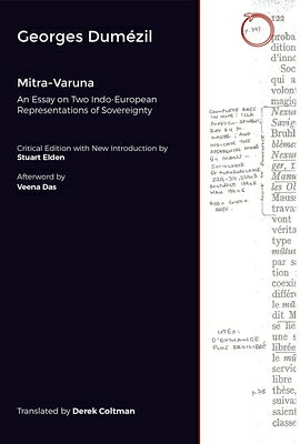 MITRAーVARUNA CRITICAL/E Georges Dumzil Stuart Elden Derek Coltman HAU2024 Paperback Critical English ISBN：9781912808977 ...