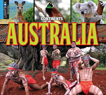 AUSTRALIA Continents Alexis Roumanis LIGHTBOX LEARNING2018 Library　Binding English ISBN：9781510538979 洋書 Books for kids（...