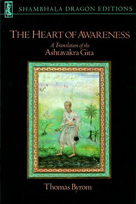HEART OF AWARENESS REV/E Shambhala Dragon Editions Thomas Byrom Thomas Byrom SHAMBHALA2001 Paperback Revised English ISB...