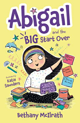 ABIGAIL & THE BIG START OVER Abigail Bethany McIlrath Katie Saunders GOOD BOOK CO2024 Paperback English ISBN：97817849889...