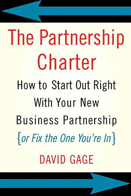 PARTNERSHIP CHARTER David Gage BASIC BOOKS2004 Paperback English ISBN：9780738208985 洋書 Business & SelfーCulture（ビジネス） Bus...