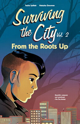 FROM THE ROOTS UP Surviving the City Tasha Spillett Natasha Donovan Donovan Yaciuk PORTAGE & MAIN PR2020 Paperback Engli...