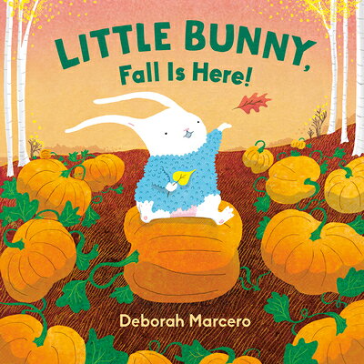 LITTLE BUNNY FALL IS HERE Little Bunny Deborah Marcero PUTNAM YOUNG READERS2025 Board　Books English ISBN：9780593698990 洋...