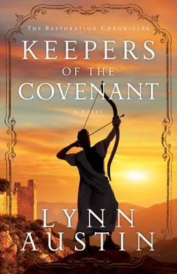 KEEPERS OF THE COVENANT Restoration Chronicles Lynn Austin BETHANY HOUSE PUBL2014 Paperback English ISBN：9780764208997 洋...