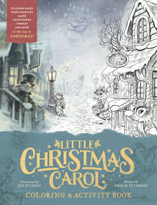 LITTLE XMAS CAROL COLORING & A Joe Sutphin Erik M. Peterson MOODY PUBL2025 Paperback English ISBN：9780802439000 洋書 Socia...