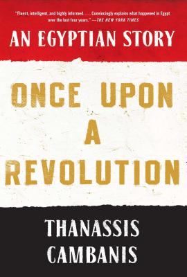 ONCE UPON A REVOLUTION Thanassis Cambanis FREE PR2016 Paperback English ISBN：9781451659009 洋書 Social Science（社会科学） History