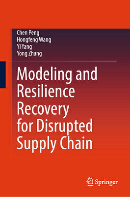 MODELING & RESILIENCE RECOVERY Chen Peng Hongfeng Wang Yi Yang SPRINGER2026 Hardcover English ISBN：9789819549009 洋書 Busi...
