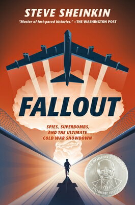 FALLOUT Steve Sheinkin ROARING BROOK PR2021 Hardcover English ISBN：9781250149015 洋書 NonーClassifiable（その他）