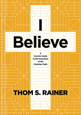 I BELIEVE Church Answers Resources Thom S. Rainer TYNDALE MOMENTUM2023 Hardcover English ISBN：9781496449016 洋書 Social Sc...