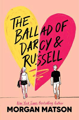 BALLAD OF DARCY & RUSSELL R/E Morgan Matson SIMON & SCHUSTER BOOKS YOU2025 Paperback Reprint English ISBN：9781481499026 ...