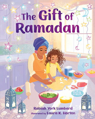 GIFT OF RAMADAN Rabiah York Lumbard Laura K. Horton WHITMAN ALBERT & CO2021 Paperback English ISBN：9780807529027 洋書 Book...