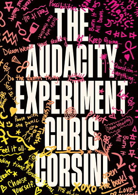 AUDACITY EXPERIMENT Chris Corsini HAY HOUSE2026 Hardcover English ISBN：9781401999032 洋書 Social Science（社会科学） Body, Mind ...
