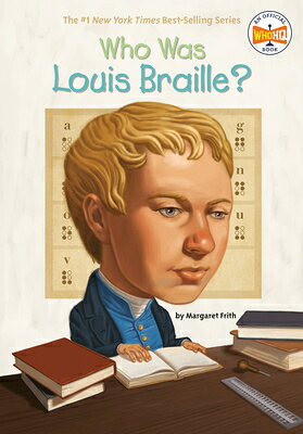 WHO WAS LOUIS BRAILLE Who Was? Margaret Frith Who Hq Robert Squier GROSSET DUNLAP2014 Paperback English ISBN：97804484790...