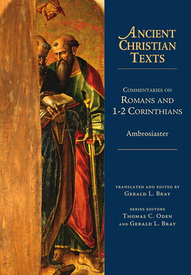 COMTーACT COMMENTARIES ON ROMAN Ancient Christian Texts Ambrosiaster Gerald Bray INTER VARSITY PR2009 Hardcover English I...