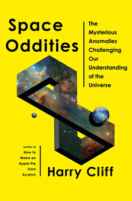 SPACE ODDITIES Harry Cliff DOUBLEDAY & CO2024 Hardcover English ISBN：9780385549035 洋書 Computers & Science（コンピューター＆科学） Sc...
