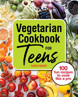 VEGETARIAN CKBK FOR TEENS Sarah Baker ROCKRIDGE PR2020 Paperback English ISBN：9781646119035 洋書 NonーClassifiable（その他）