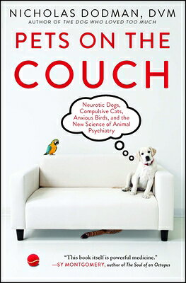 PETS ON THE COUCH Nicholas Dodman ATRIA2017 Paperback English ISBN：9781476749037 洋書 Family life & Comics（生活＆コミック） Pets