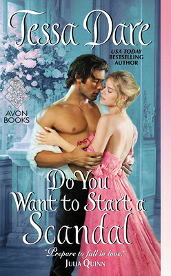 DO YOU WANT TO START A SCANDAL Tessa Dare AVON BOOKS2016 Mass　Market　Paperbound English ISBN：9780062349040 洋書 Fiction & ...