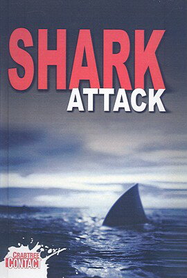 SHARK ATTACK TURTLEBACK SCHOOL Crabtree Contact Tom Jackson SAN VAL INC2008 Prebound Turtleback Scho English ISBN：978141...