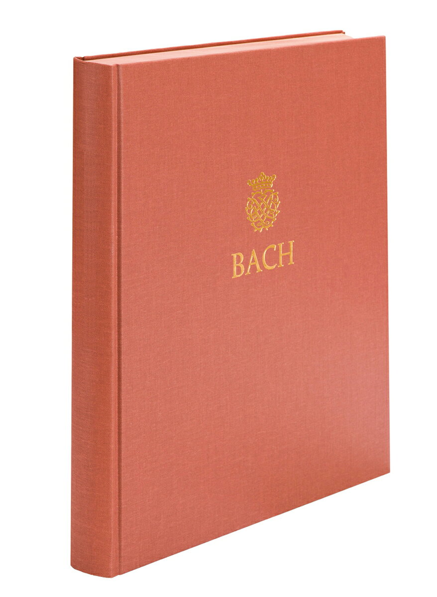 バッハ, Johann Sebastian ベーレンライター社発行年月：1970年01月01日 予約締切日：1969年12月31日 ISBN：2600001299045 本 楽譜 その他 書籍・辞典