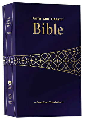 FAITH & LIBERTY BIBLE (GNT) American Bible Society AMER BIBLE SOC2021 Hardcover English ISBN：9781585169047 洋書 NonーClassi...
