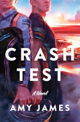 CRASH TEST Amy James AVON BOOKS2025 Paperback English ISBN：9780063399051 洋書 Fiction & Literature（小説＆文芸） Fiction