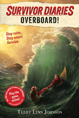 OVERBOARD Survivor Diaries Terry Lynn Johnson Jani Orban HOUGHTON MIFFLIN2018 Paperback English ISBN：9781328519054 洋書 Bo...