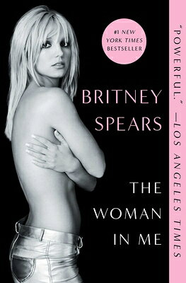 WOMAN IN ME Britney Spears GALLERY BOOKS2025 Paperback English ISBN：9781668009055 洋書 Fiction & Literature（小説＆文芸） Biograp...